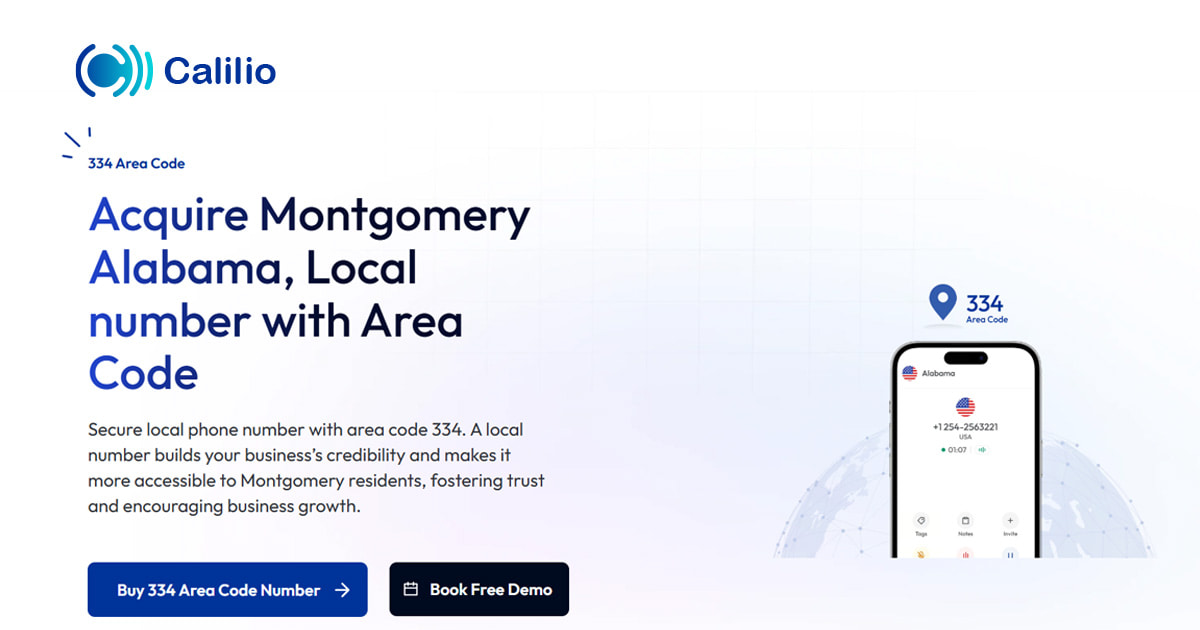 334 Area Code - Get Local Montgomery, Alabama Phone Number | Calilio