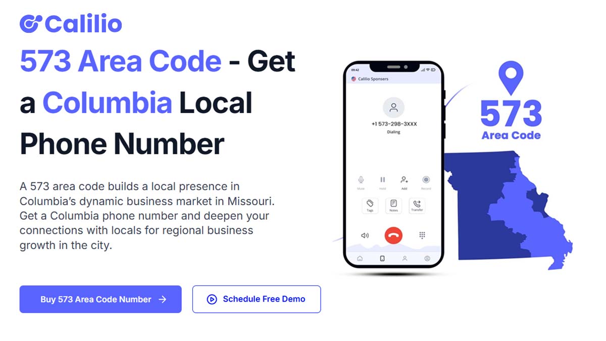 573 Area Code - Get Local Columbia, Mo Phone Numbers | Calilio